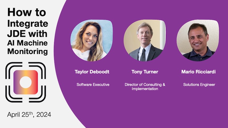 [Video] How to Integrate JDE with AI Machine Monitoring